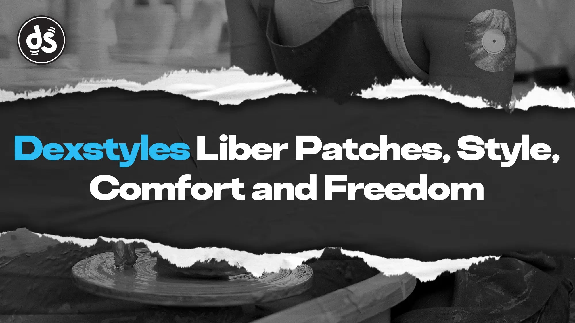 Dexstyles Liber Patches, Style, Comfort and Freedom – Dex styles